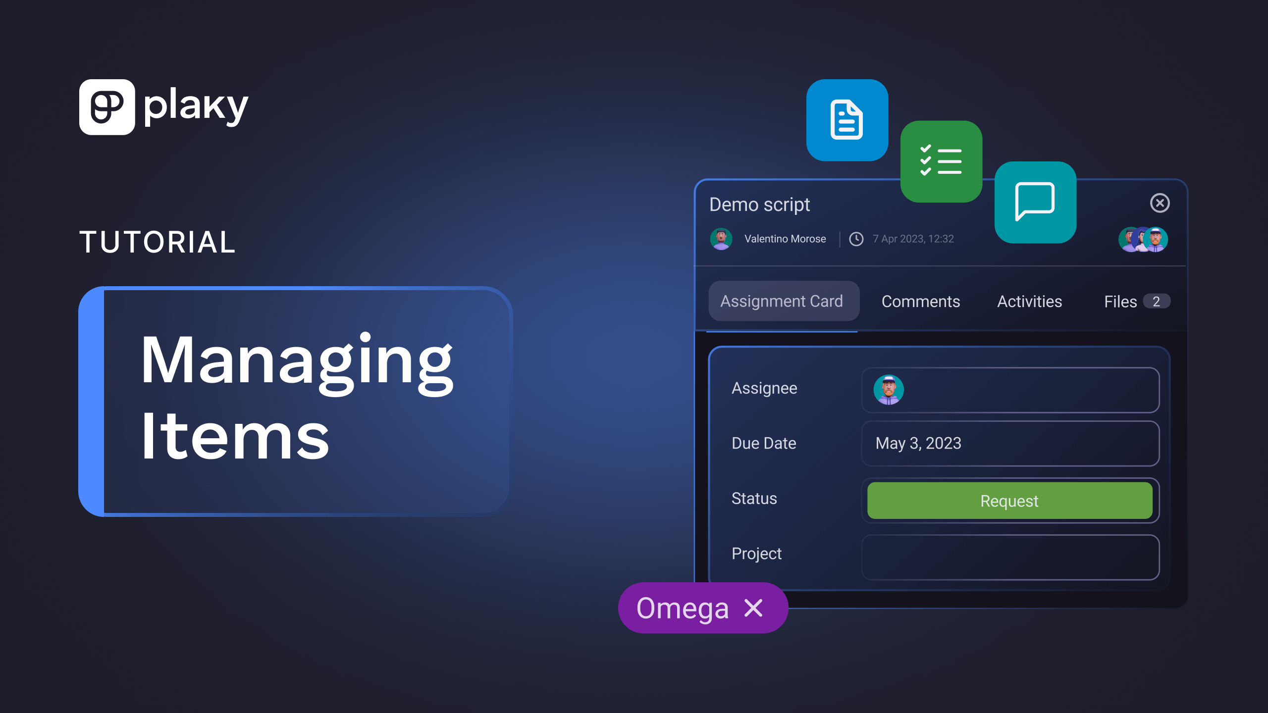 Video Tutorials - Plaky™