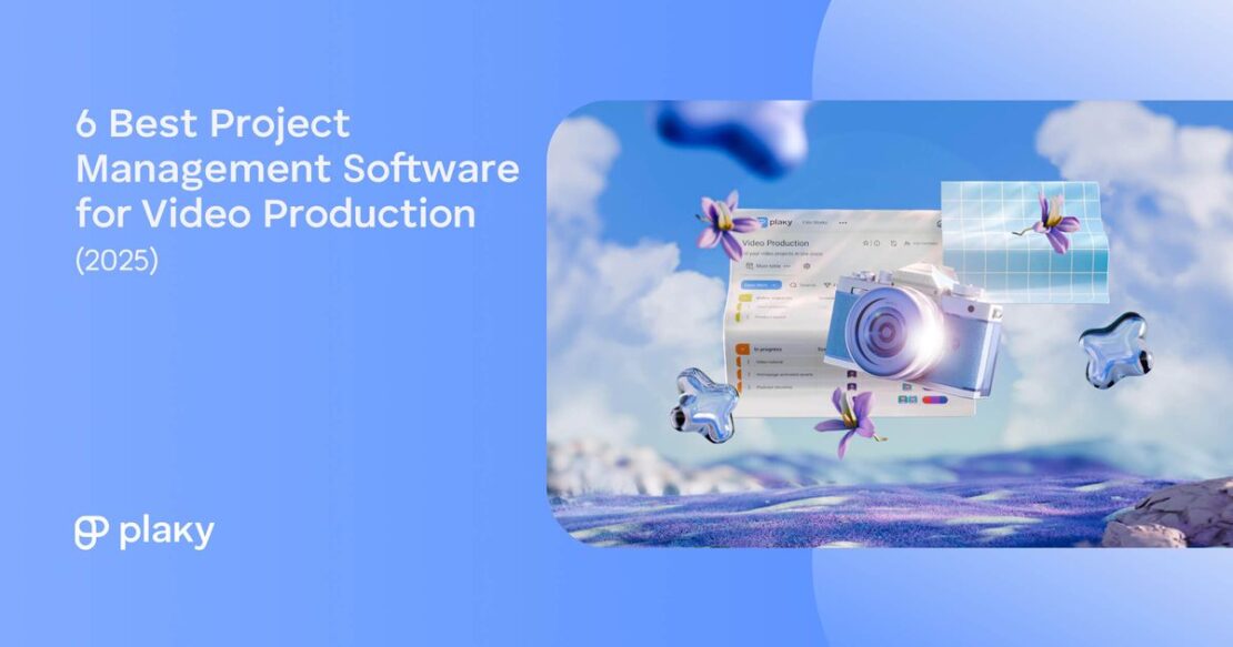 Top 6 Project Management Software for Video Production (2025)
