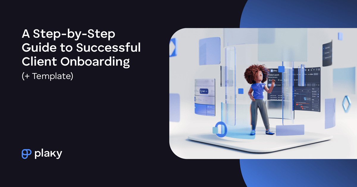 Client Onboarding in 7 Steps (+ Checklist & Template)