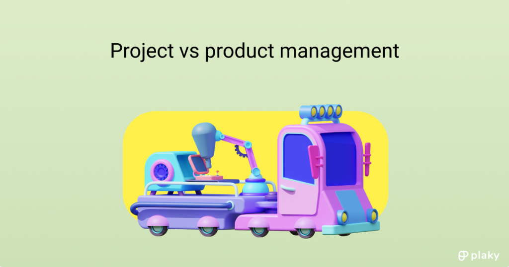 Project Management vs Product Management: Differences Overview