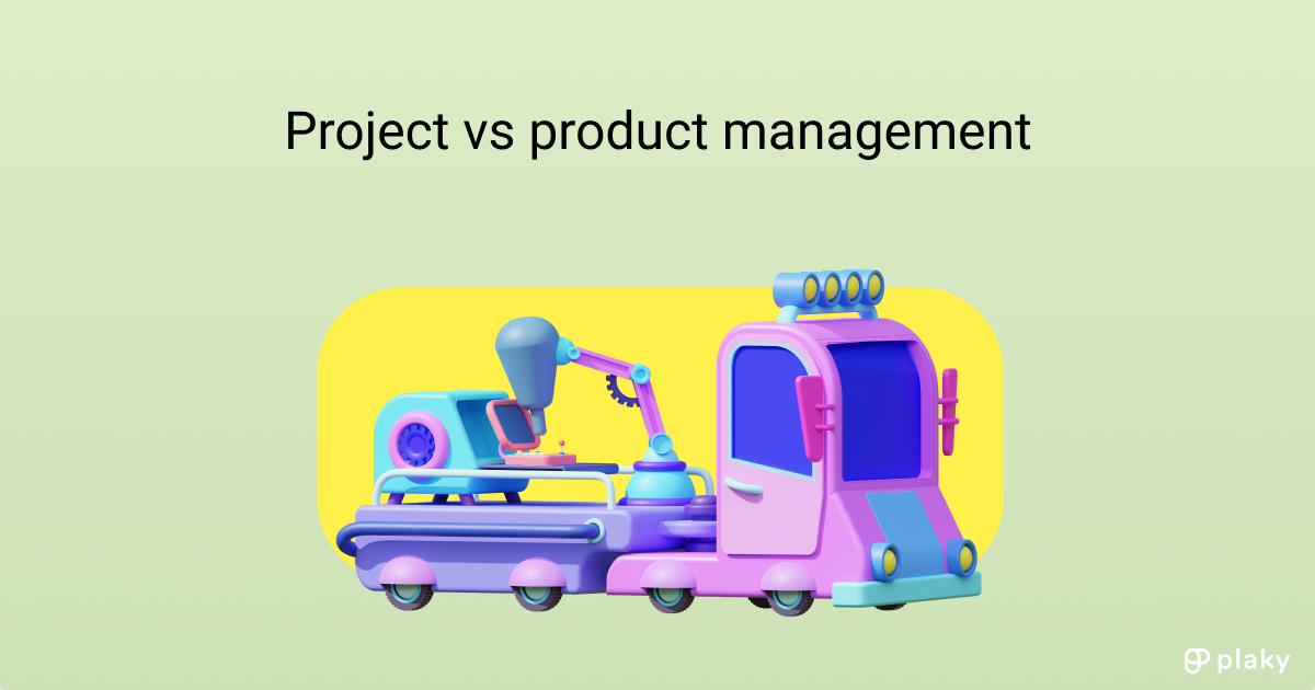 Project Management vs Product Management: Differences Overview