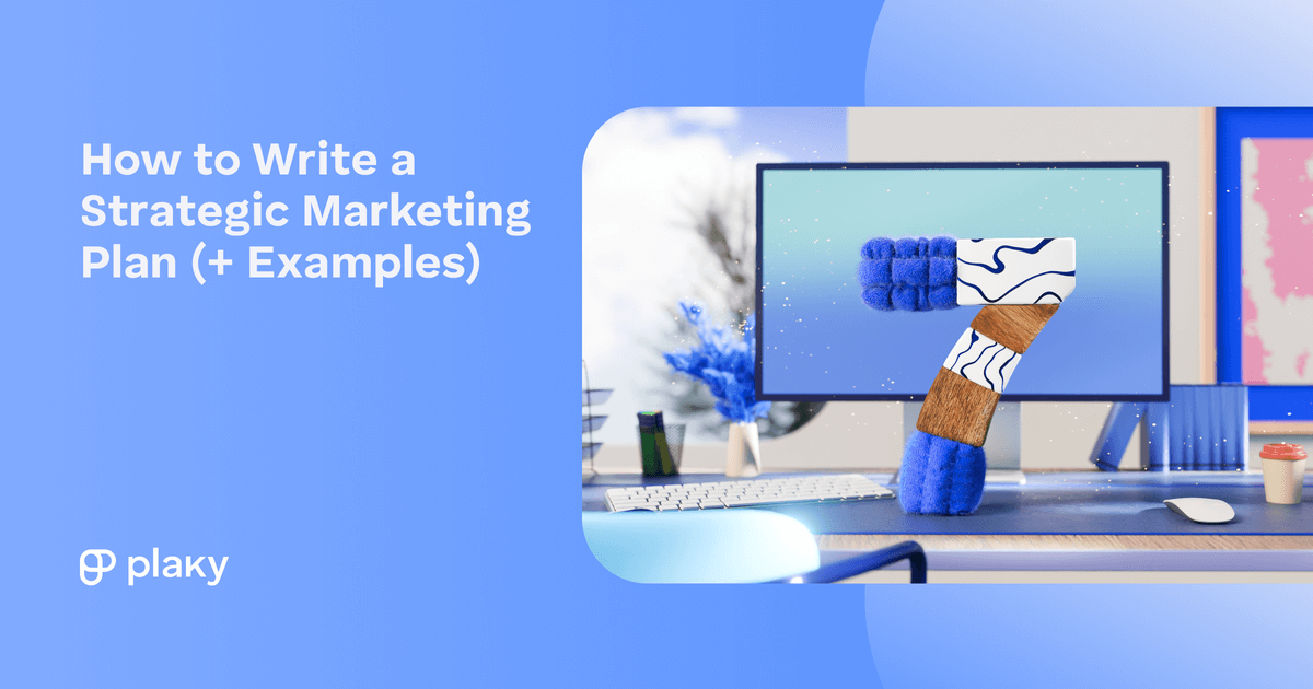 7 Steps to a Strategic Marketing Plan: Expert Tips & Examples