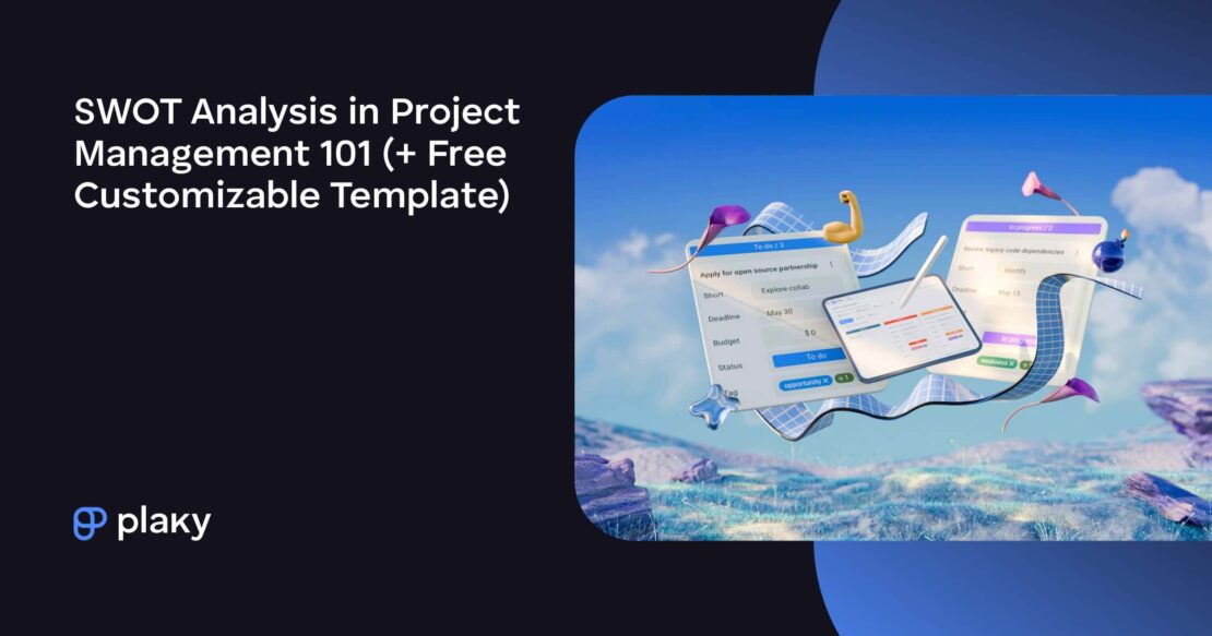 SWOT Analysis in Project Management (Tips & Free Template)