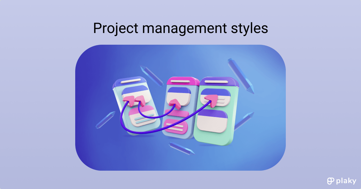 What Is Your Project Management Style?