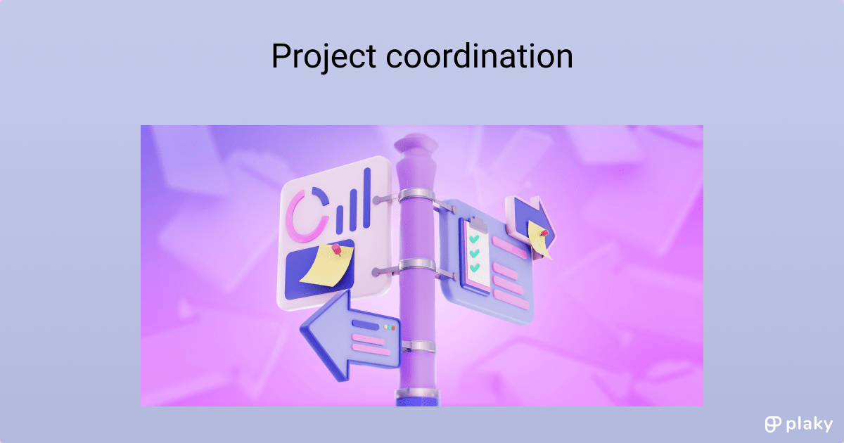 Project Coordination: What It Is & How to Improve It