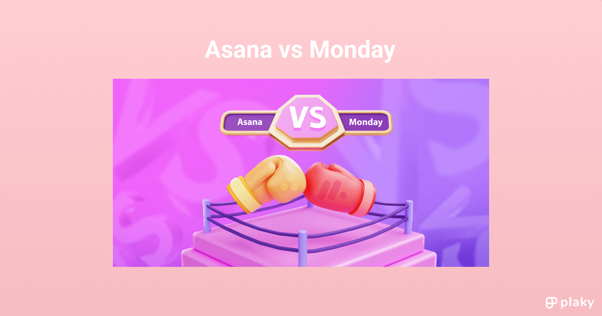 Asana vs monday.com: Which One to Choose? – Plaky Blog