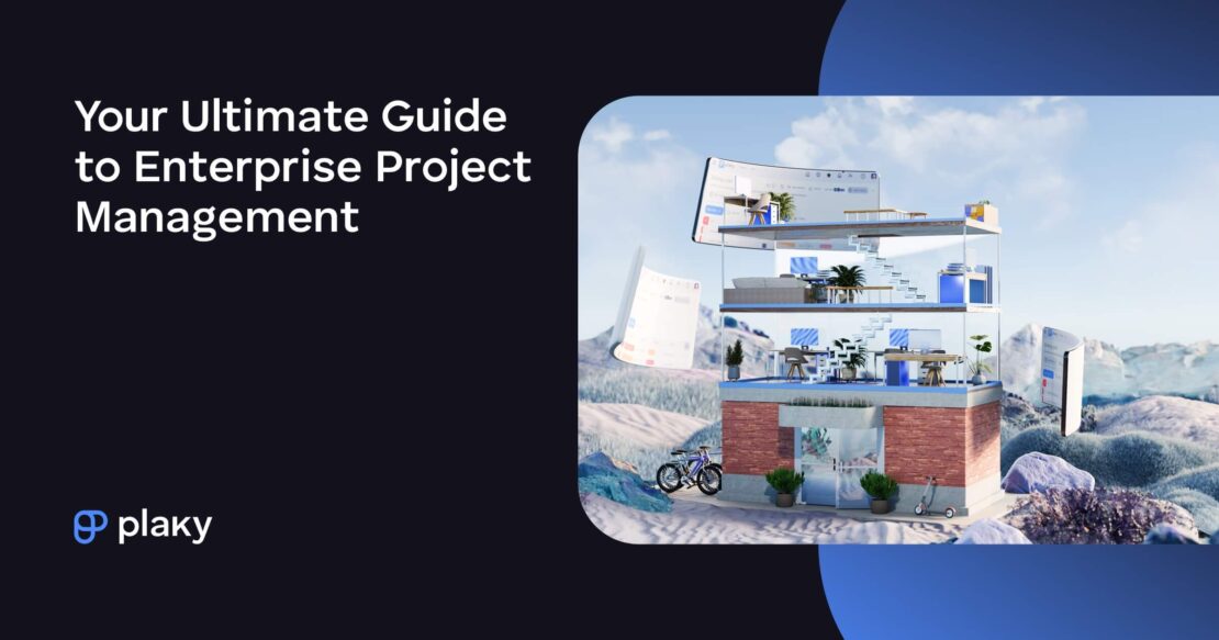 Enterprise Project Management: A Complete Guide
