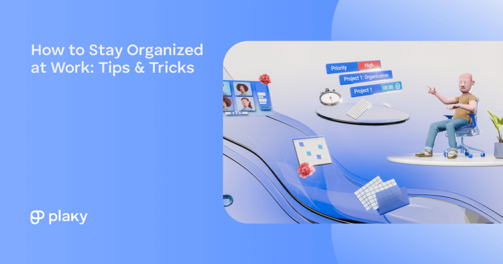 How to Be More Organized: 12 Effective Tips to Try Out