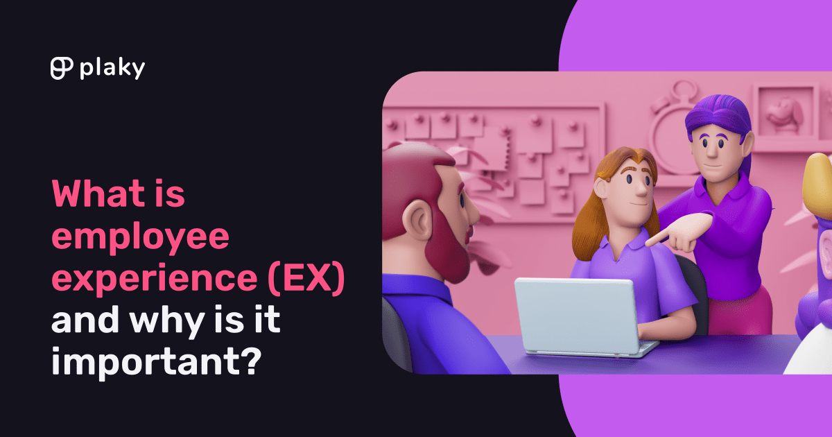 Employee Experience – What Is It and How Can You Improve It?