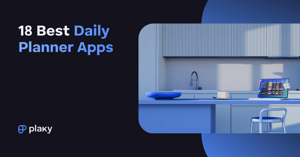 18 Best Daily Planner Apps (Tested & Reviewed)