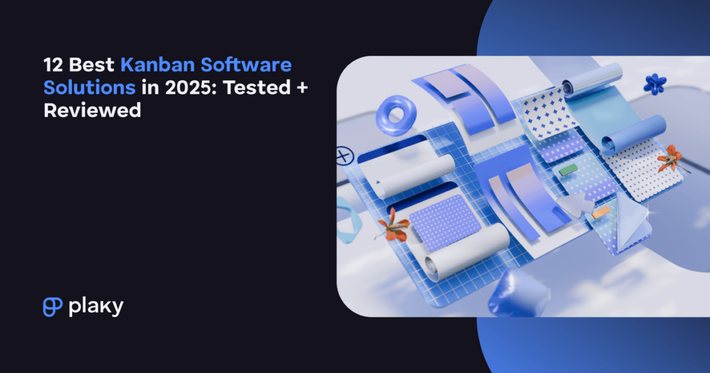 12 Best Kanban Software Solutions Reviewed (2025)