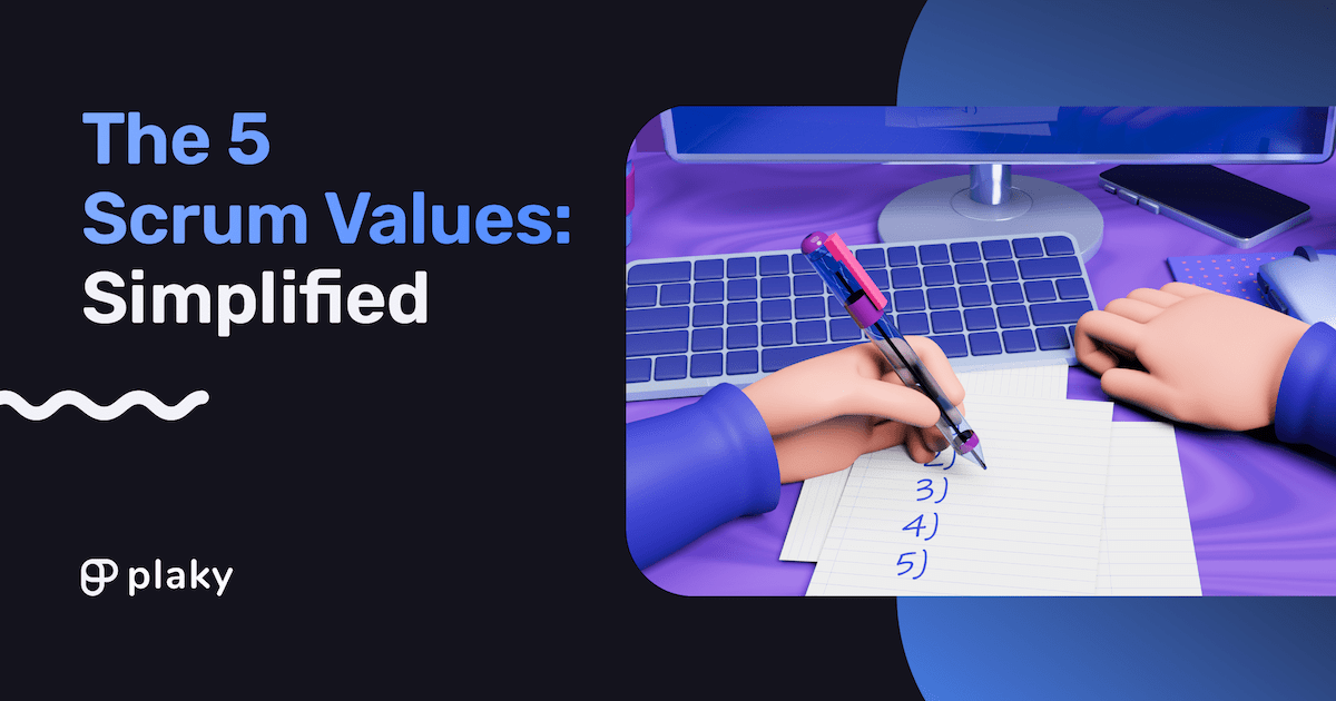 The 5 Scrum Values — Simplified