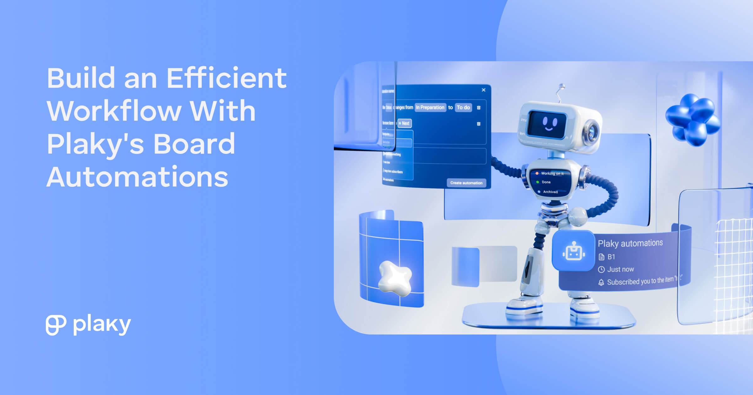 Optimize Your Workflow With Plaky's Board Automations