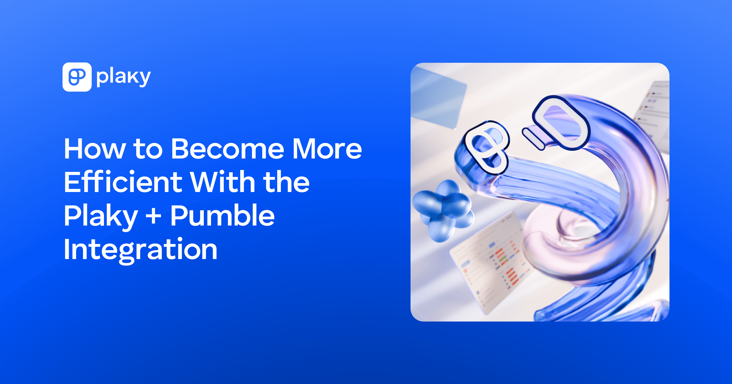 Boost Productivity with the Plaky + Pumble Integration
